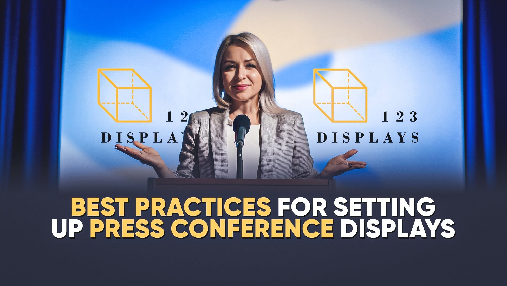 Best Practices for Setting Up Press Conference Displays – 123Displays